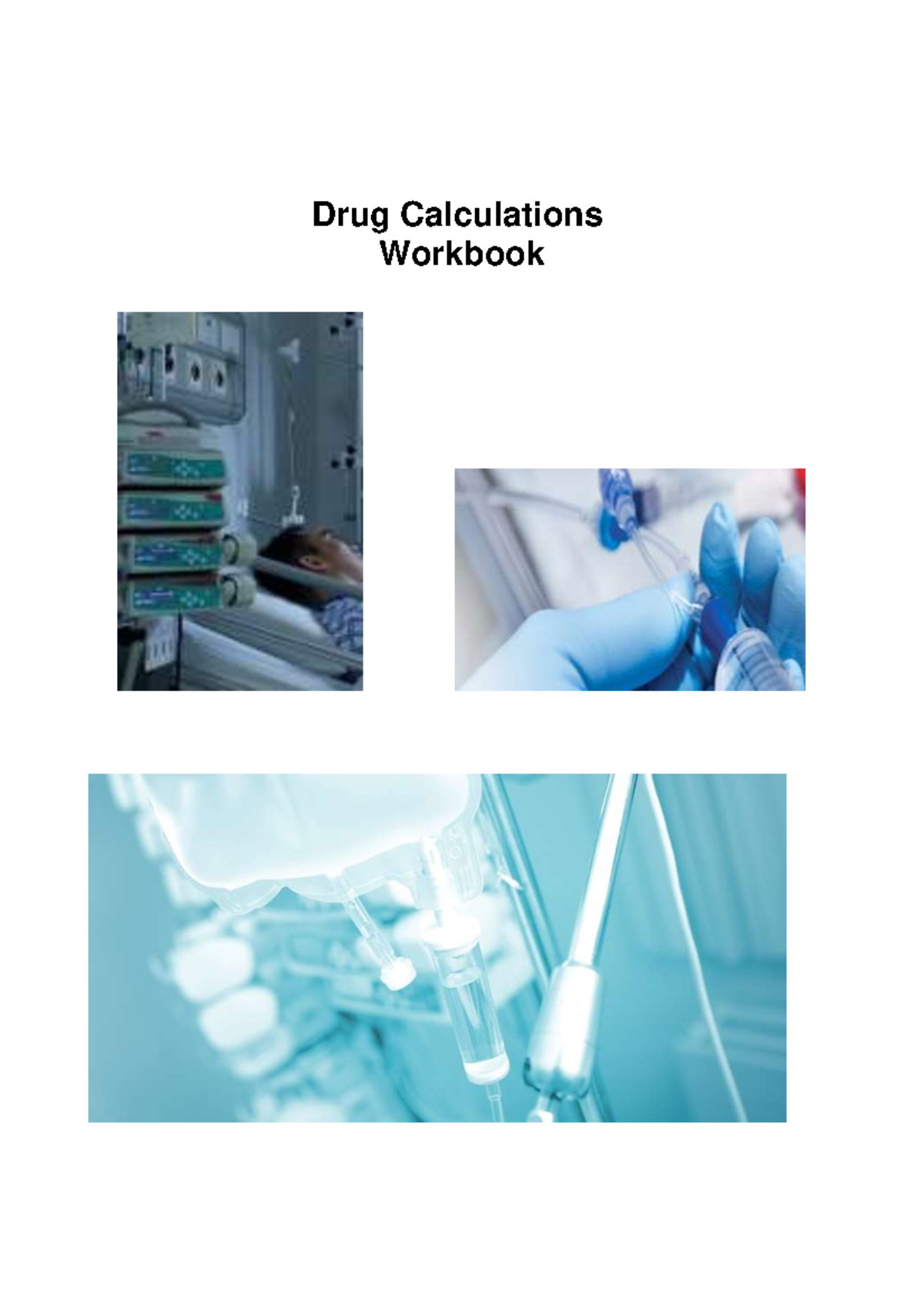 Current Drug Calcs Workbook V8 - Drug Calculations Workbook 2 ...