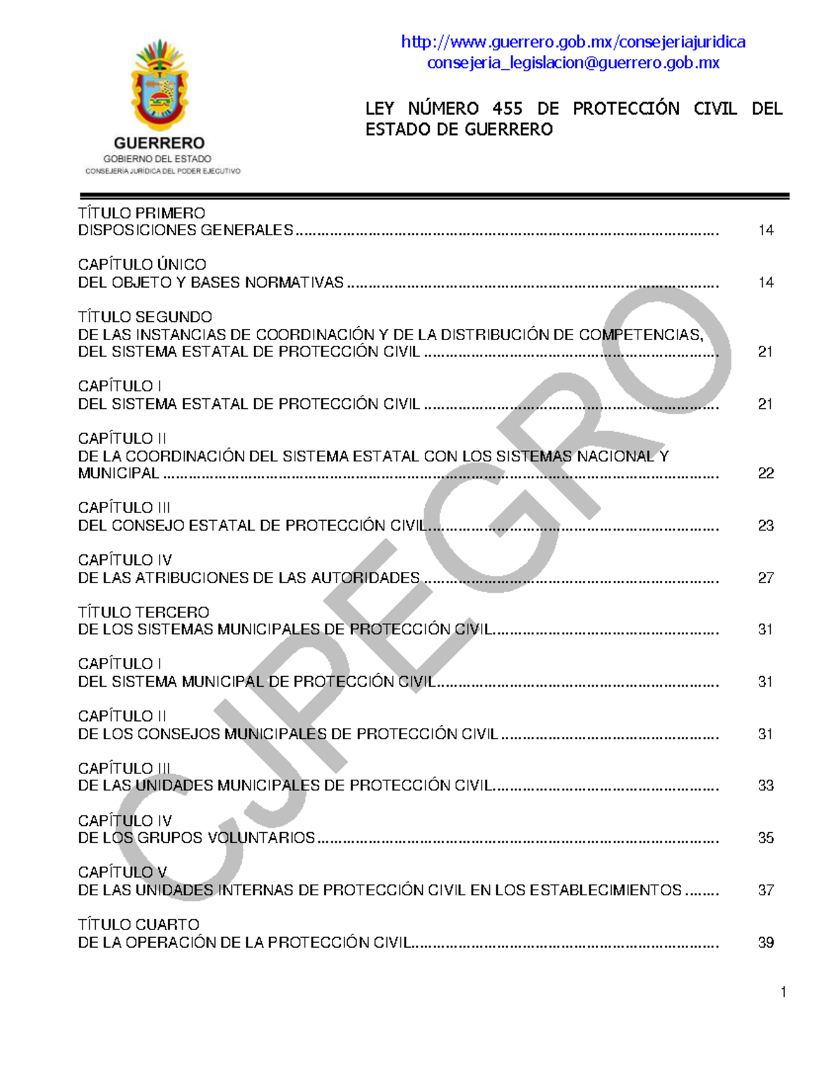 LEY 455 DE Proteccion Civil - consejeria_legislacion@guerrero.gob LEY N⁄MERO 455 DE PROTECCI”N ...