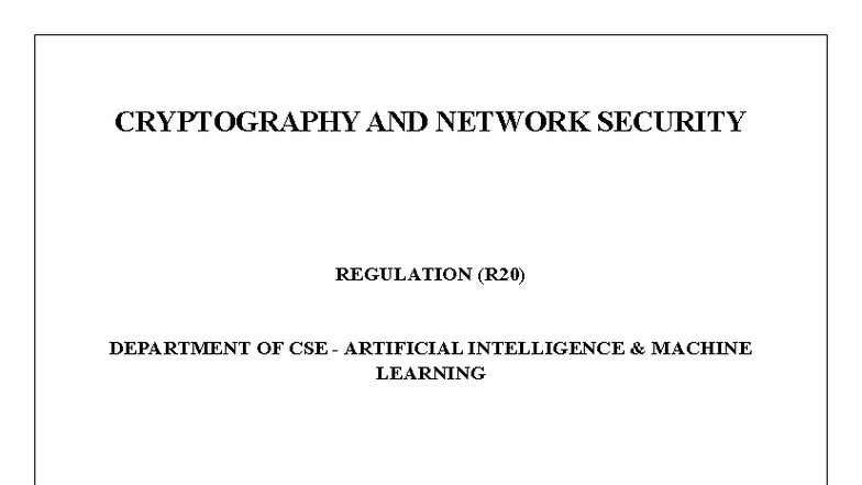 Cryptography and Network Security Notes (R20) - CSE AI & ML - Studocu