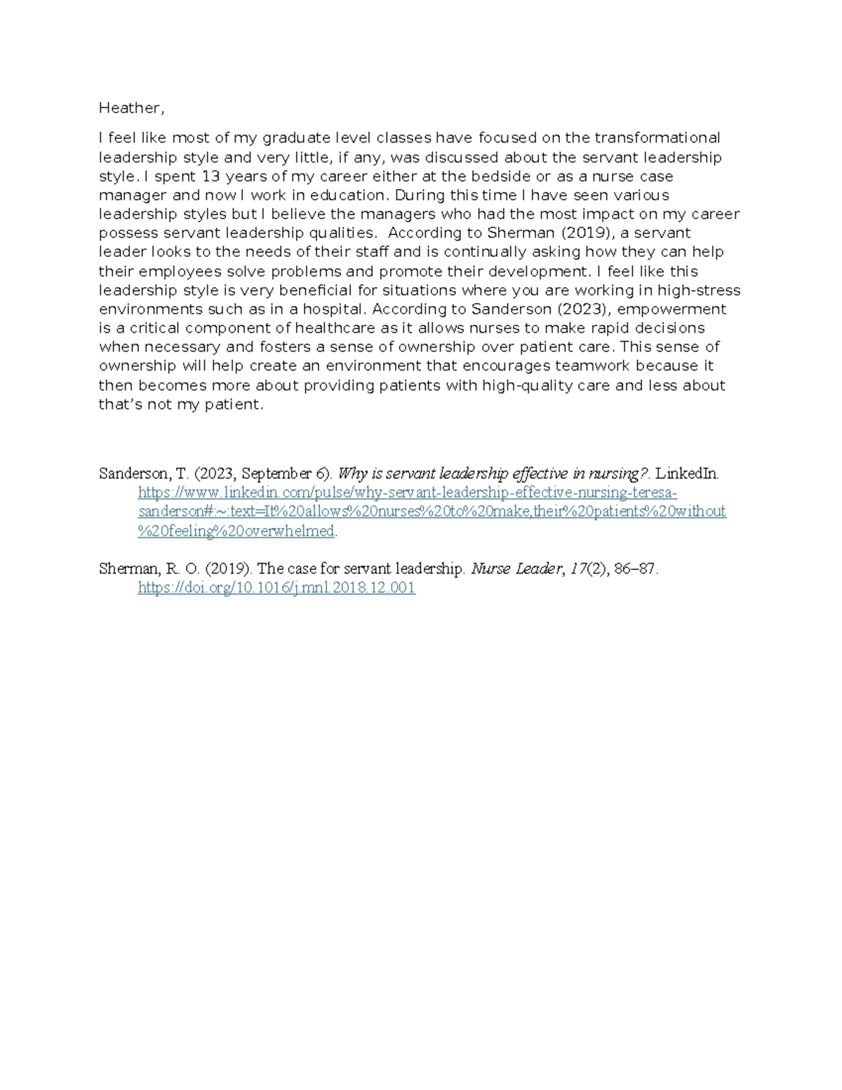 DDHA 8400 Week 8 Reply: The Impact of Servant Leadership in Nursing ...