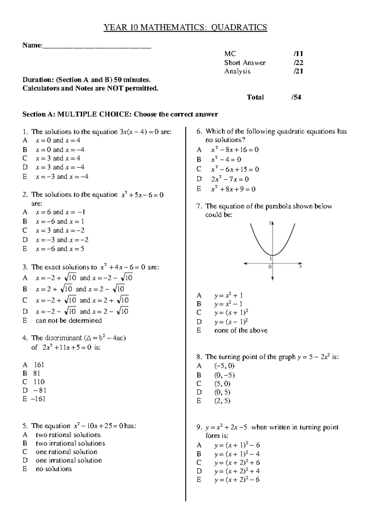 YEAR 10 Quardratics TEST 2014 - YEAR 10 MATHEMATICS: QUADRATICS Name