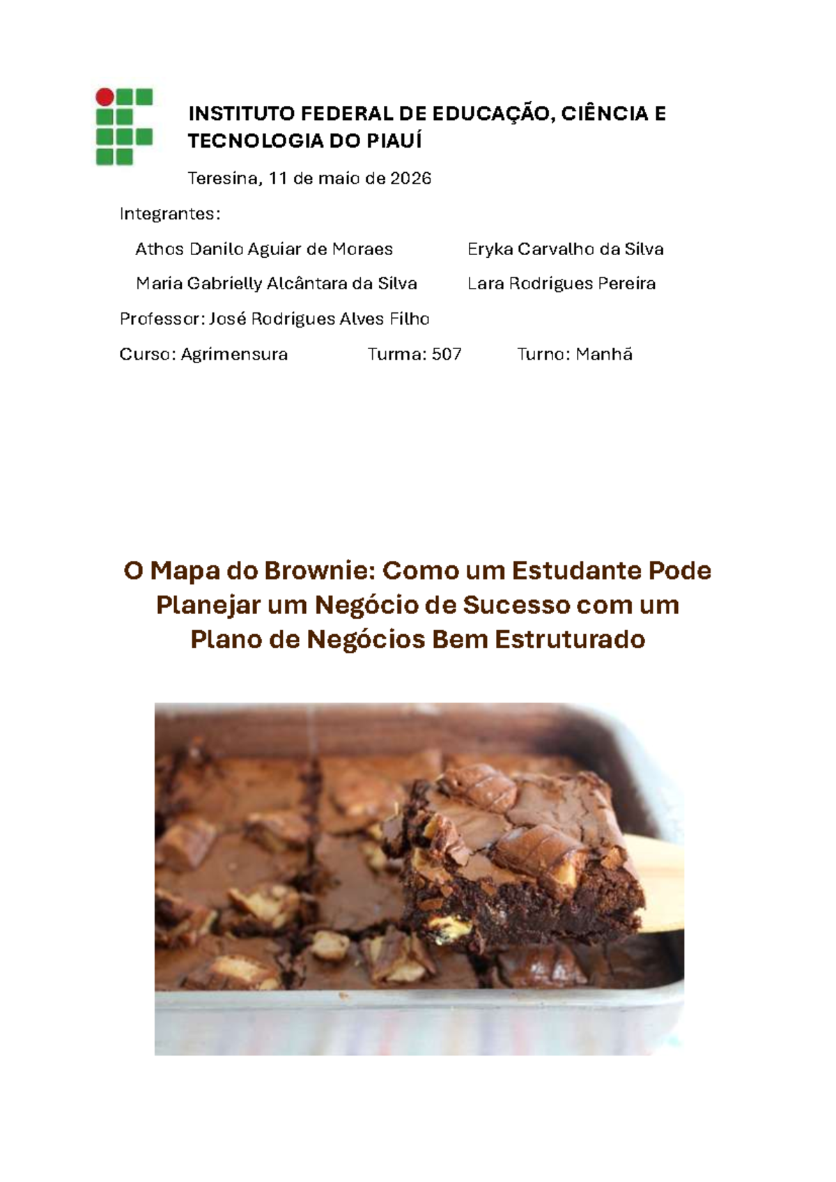 O Mapa do Brownie: Plano de Negócios para Estudantes - Agrimensura 507 ...