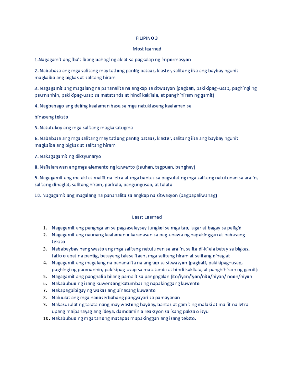 Filipino 3 most n least - NOTES - FILIPINO 3 Most learned 1 ang iba’t ...