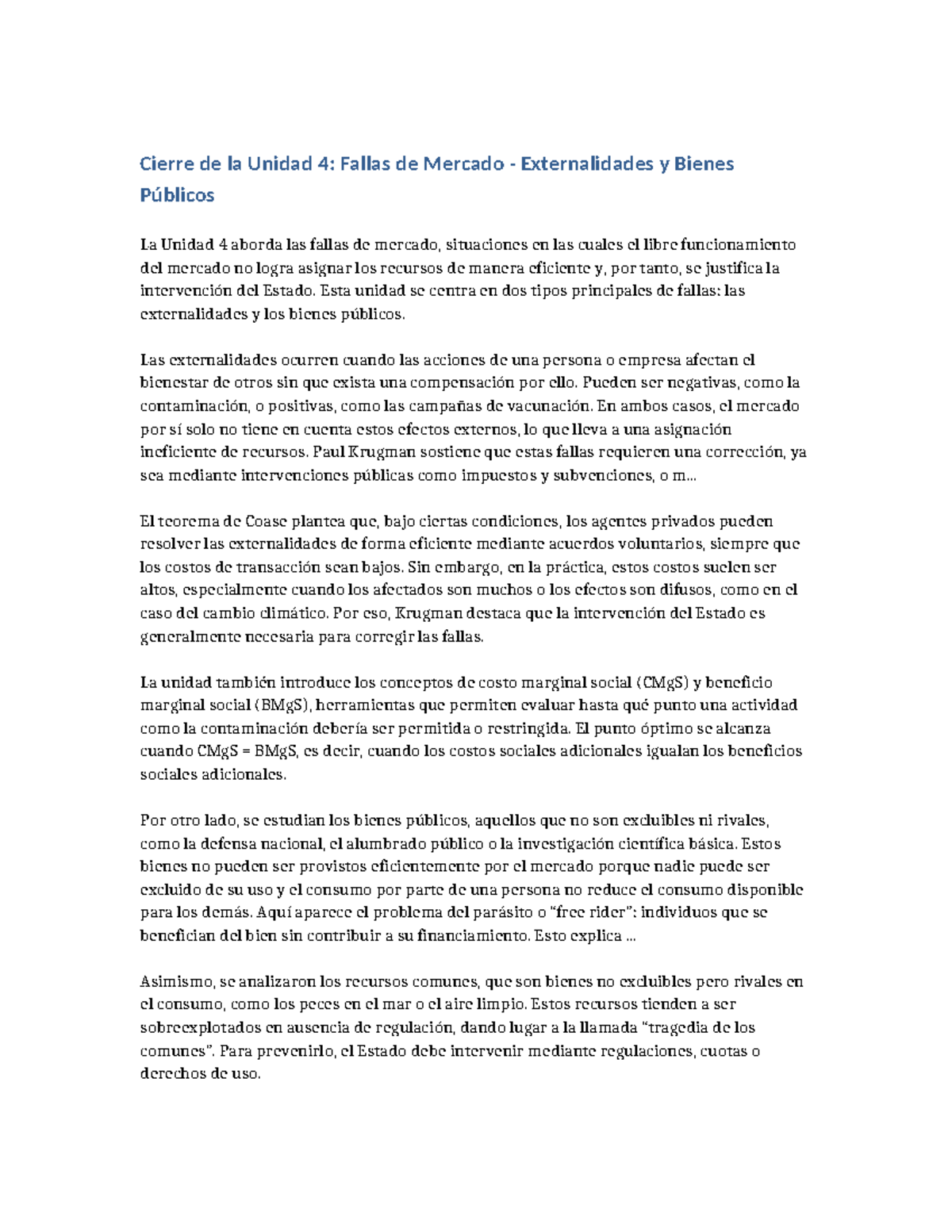 Cierre Unidad 4: Fallas de Mercado, Externalidades y Bienes Públicos - Studocu