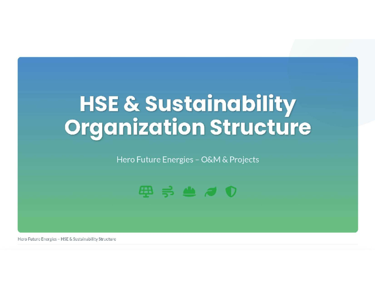 HSE Sustainability Structure Overview for Hero Future Energies Projects ...