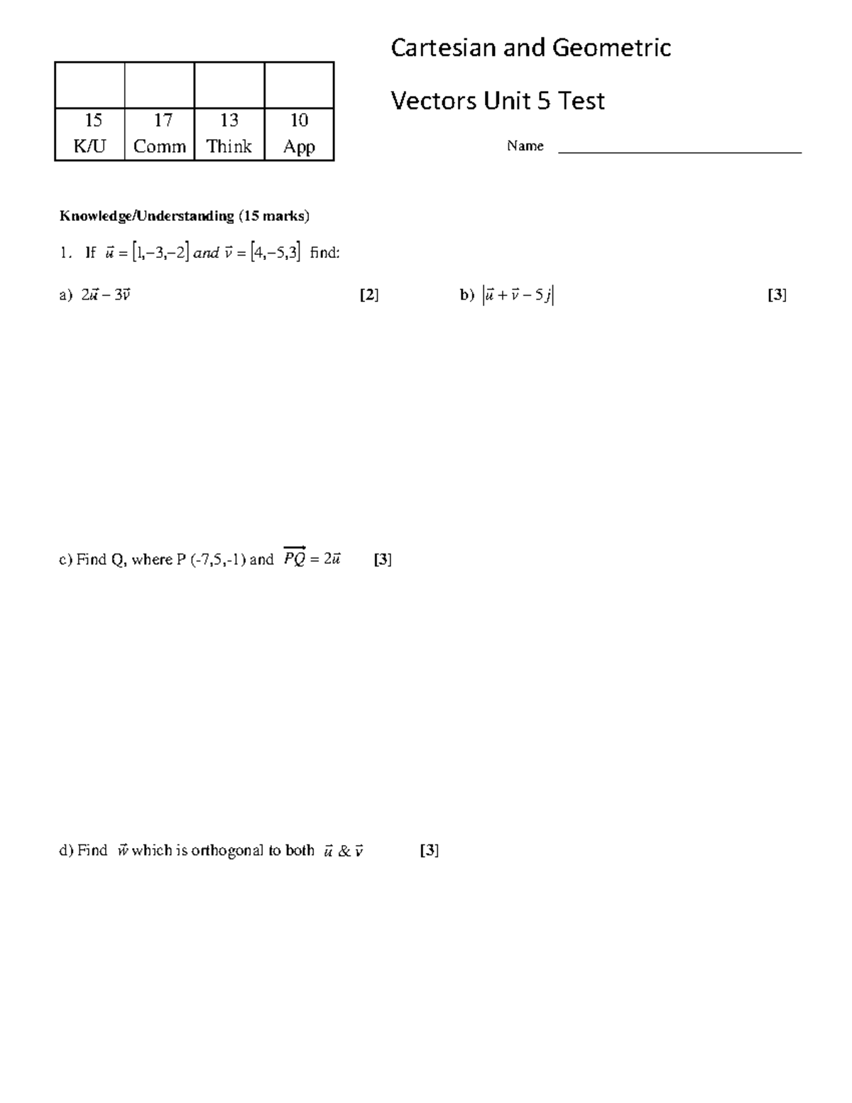 1610982630-MCV4U- Unit 5 test Cartesian & Geometric Vectors - Cartesian ...