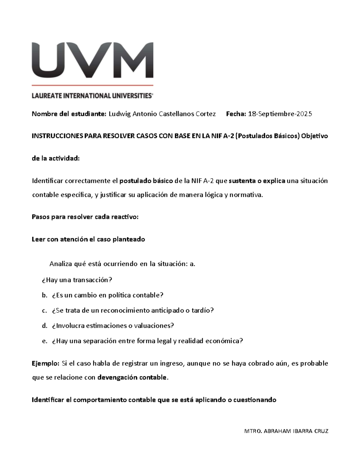 Instrucciones para Resolver Casos según NIF: Postulados Básicos LACC - Studocu