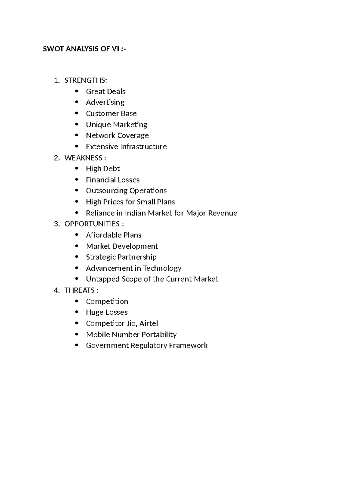 SWOT Analysis OF VI & TATA COMM - SWOT ANALYSIS OF VI :- 1. STRENGTHS ...