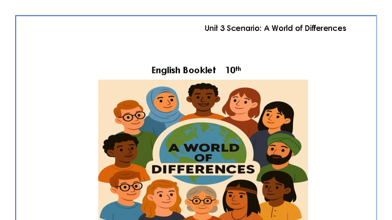 Unit 3: A World of Differences - English Booklet 10th Grade - Studocu