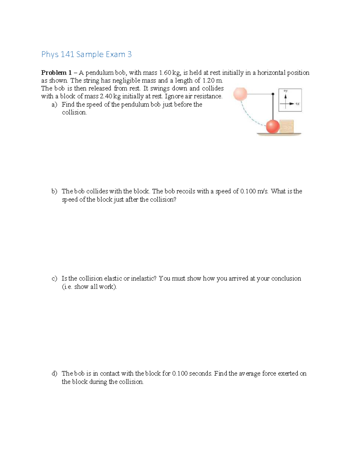 Phys 141 Sample Exam 3: Pendulum & Static Equilibrium Problems - Studocu