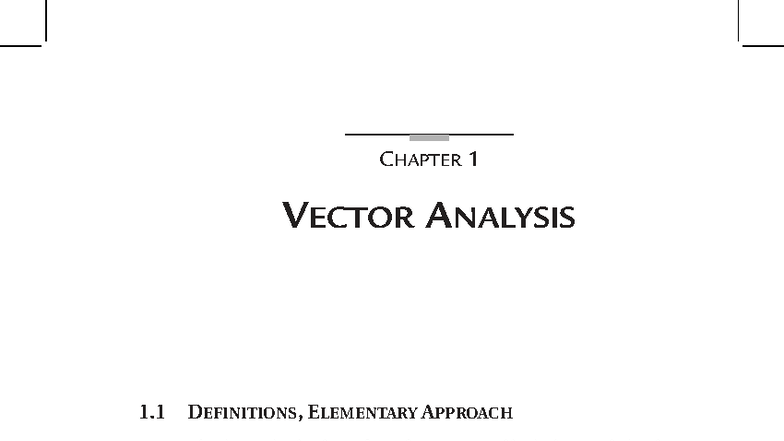 CHAPTER 1 VECTOR ANALYSIS: DEFINITIONS & ELEMENTARY APPROACH - Studocu