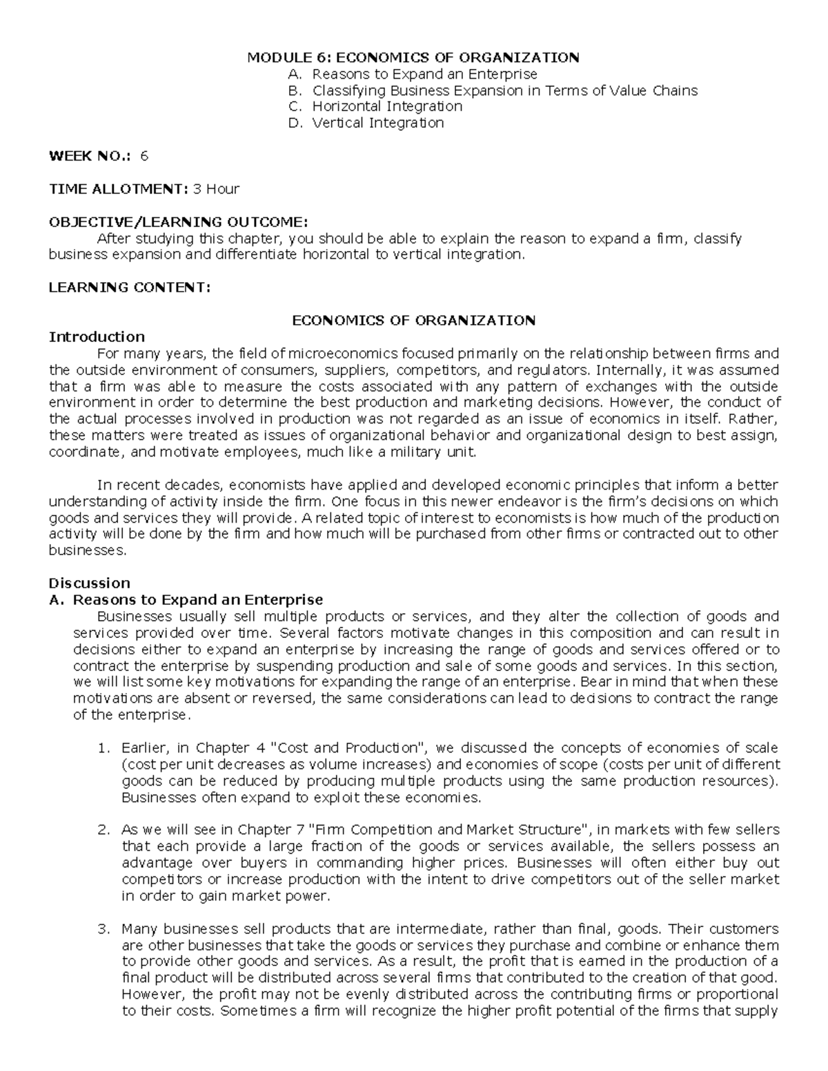 Module-6 - Notes - MODULE 6: ECONOMICS OF ORGANIZATION A. Reasons to ...