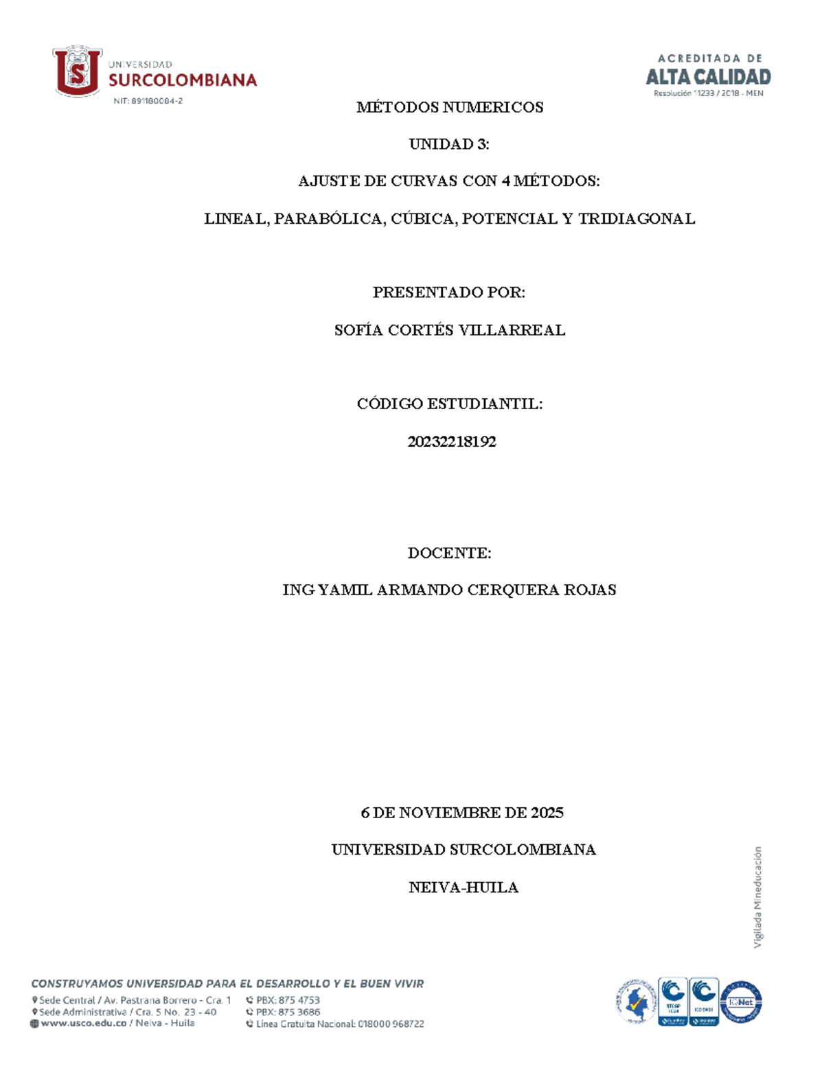 MÉTODOS NUMÉRICOS UNIDAD 3: AJUSTE DE CURVAS (LINEAL, PARABÓLICA ...