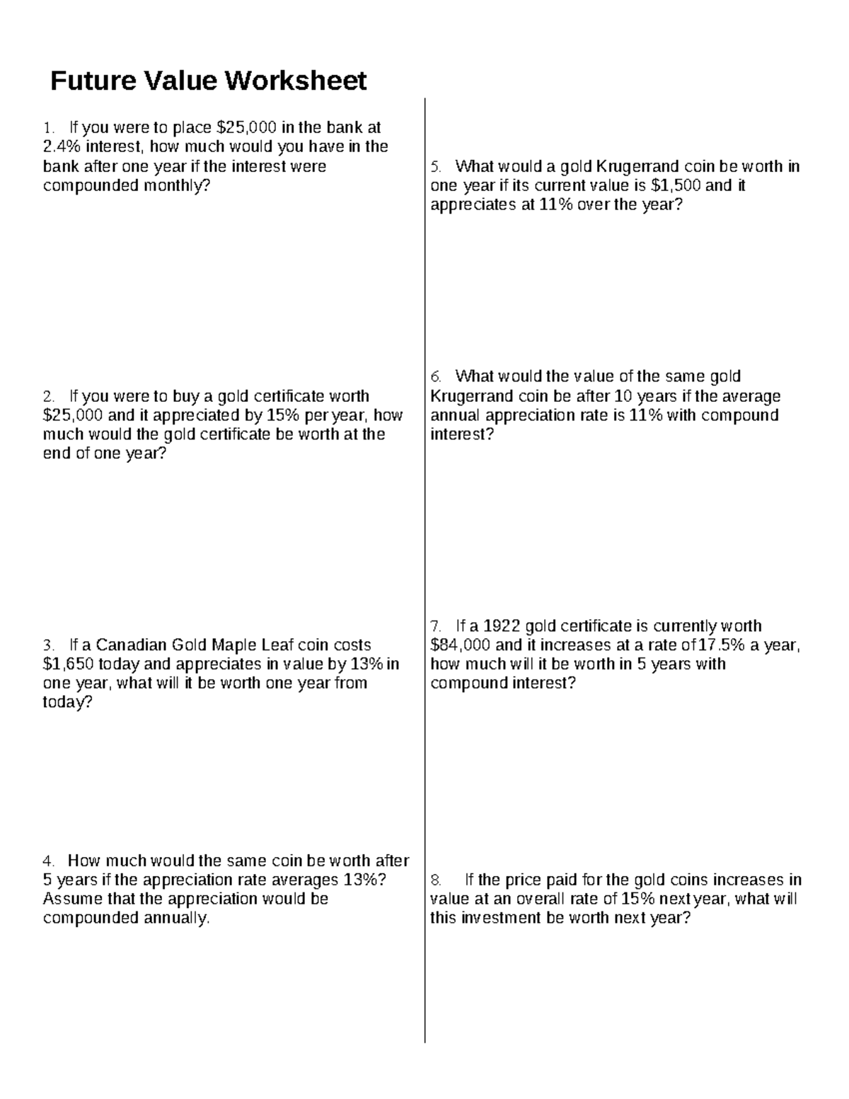 1 Single Cashflow FV - no description - Future Value Worksheet 1. If ...