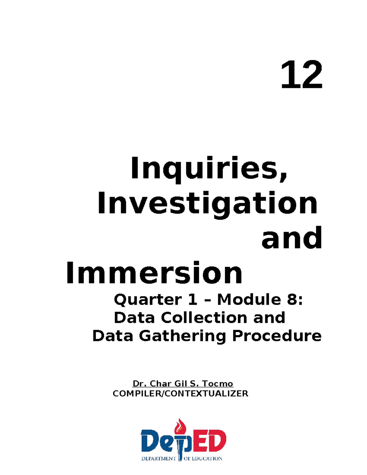 12 Inquiries Q1 Module 8: Data Collection & Gathering Procedures - Studocu