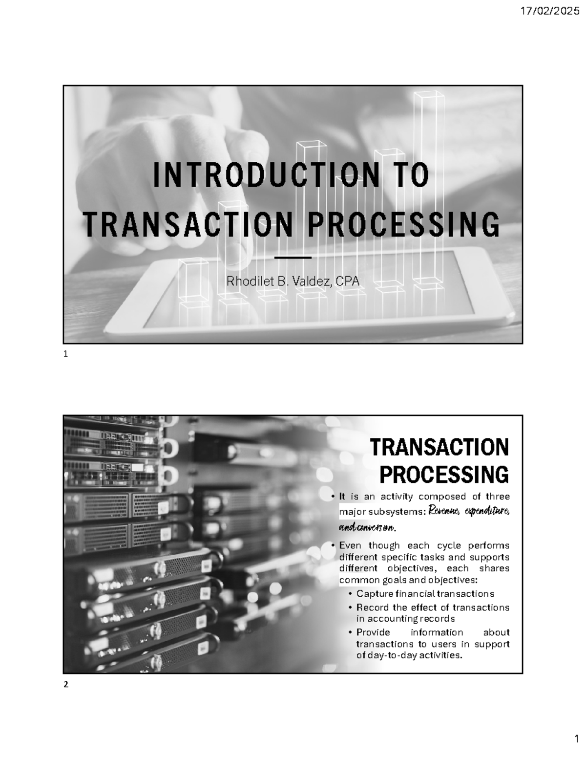 Overview of Transaction Processing - INTRODUCTION TO TRANSACTION PROCESSING Rhodilet B. Valdez ...