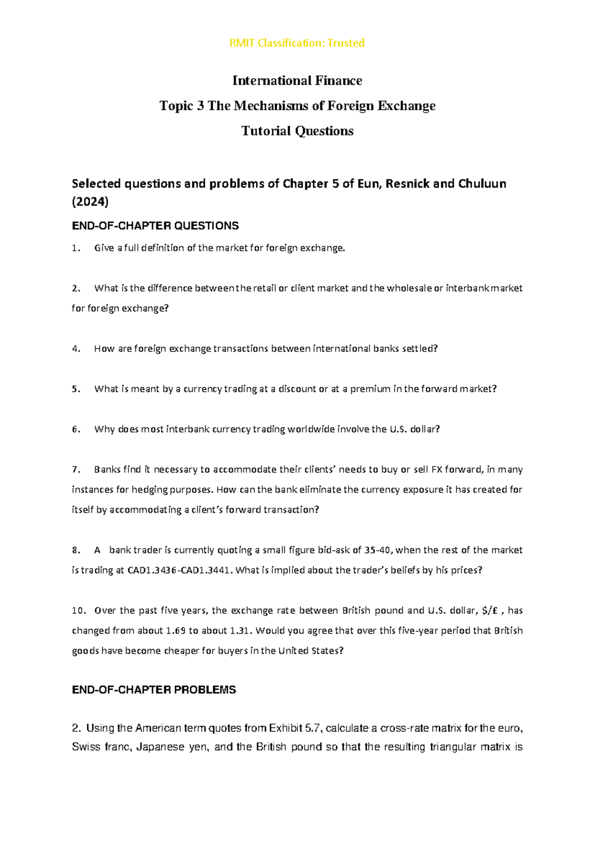 Topic 3 Tutorial questions updated - International Finance Topic 3 The ...