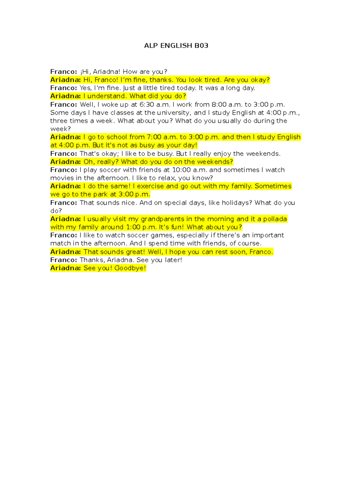 ALP B03 - apuntes de alp - ALP ENGLISH B Franco: ¡Hi, Ariadna! How are ...