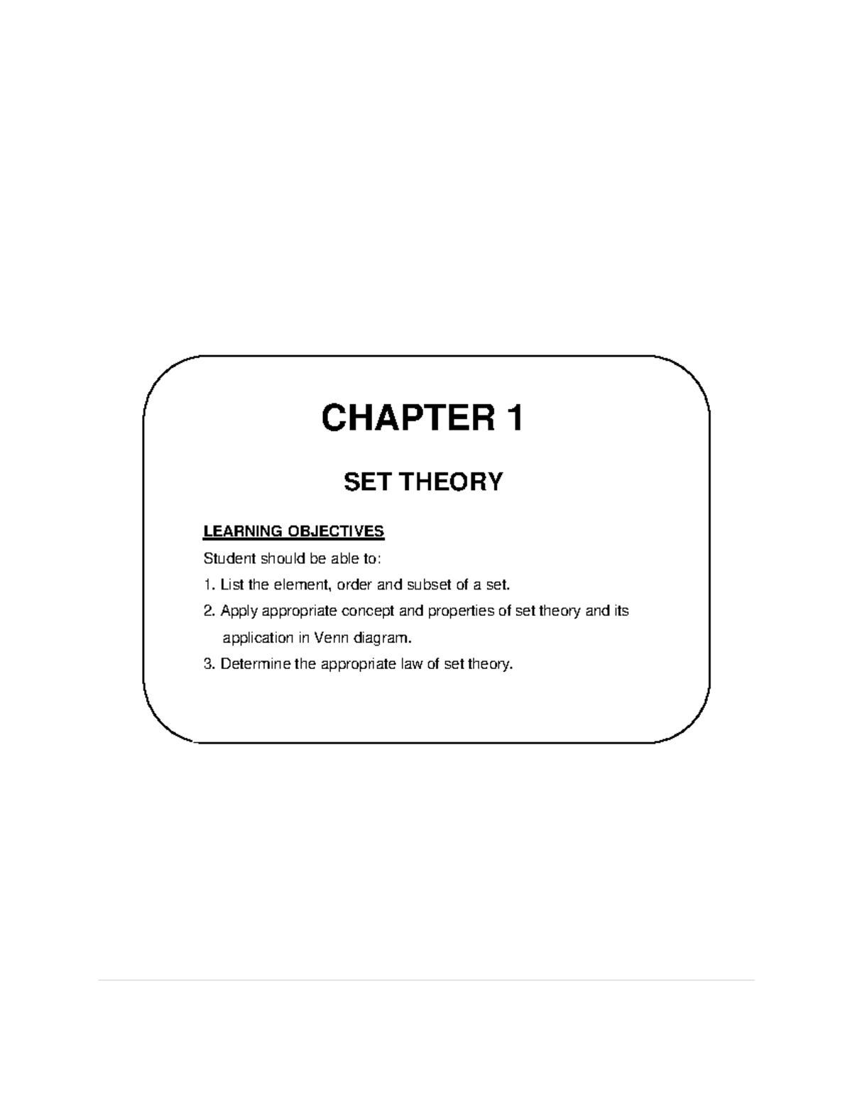 Chapter 1 Student MAT222 SEPT2020 - CHAPTER 1 SET THEORY LEARNING OBJECTIVES Student should be ...