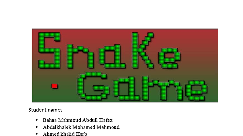 CS101: Snake Game Project Documentation and System Architecture - Studocu