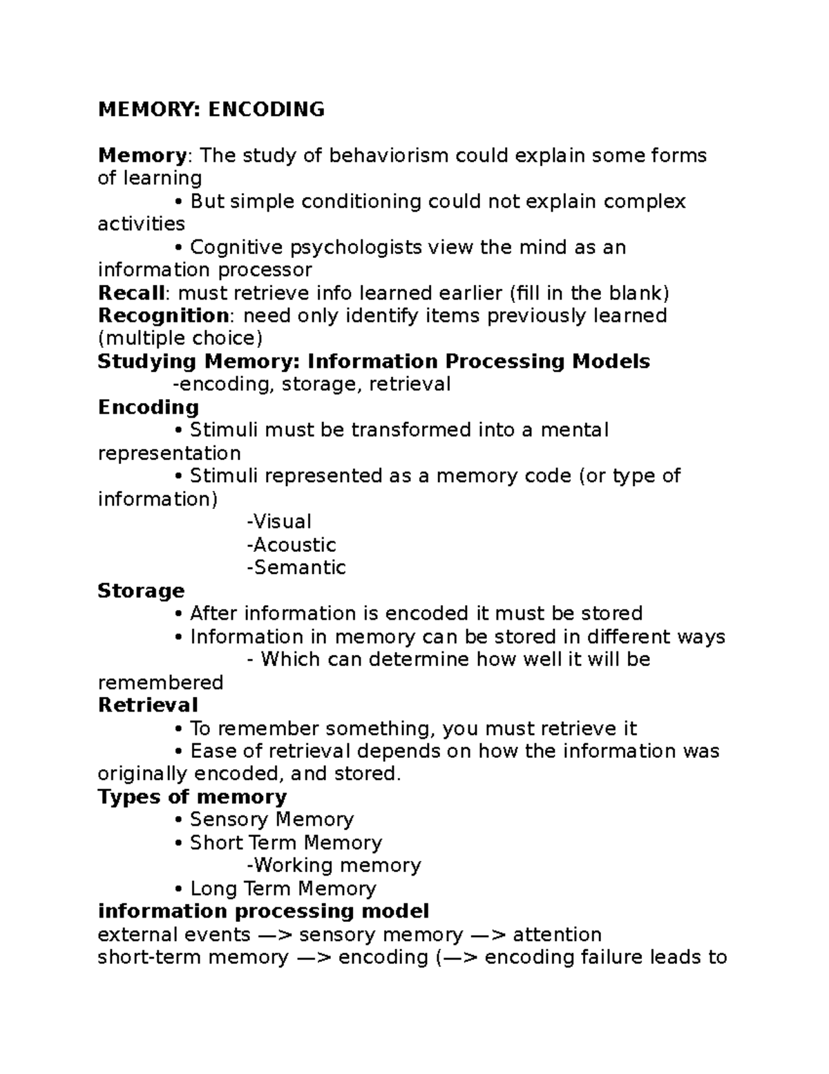 Memory- Encoding - MEMORY: ENCODING Memory: The study of behaviorism ...