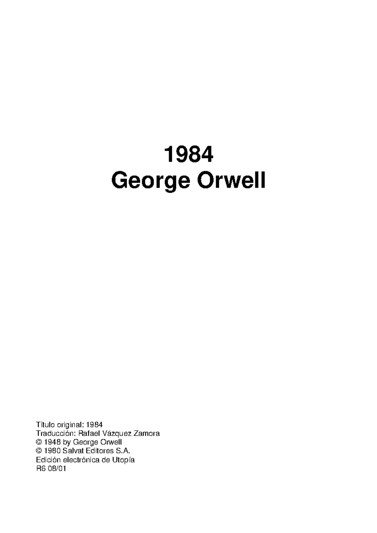 1984 George Orwell - Análisis y Resumen del Capítulo I - Studocu