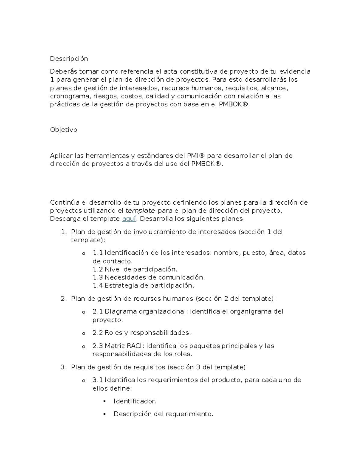 Gestión de Involucramiento de Interesados en Proyecto PMBOK® E2 - Studocu