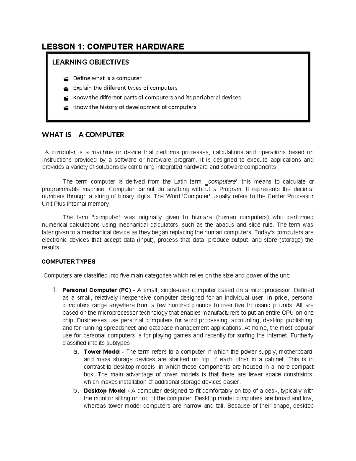 Computer Engineering As A Discipline Im 2 Lesson 1 Computer Hardware A Computer Is A Machine