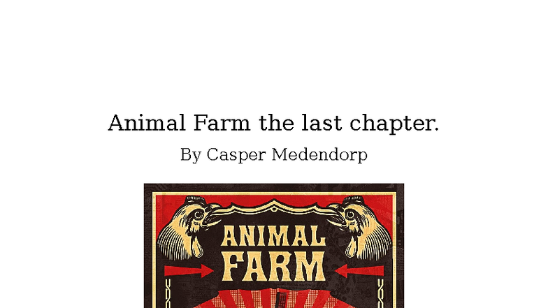 Animal Farm - Final Chapter Analysis (FFJ) - Studeersnel