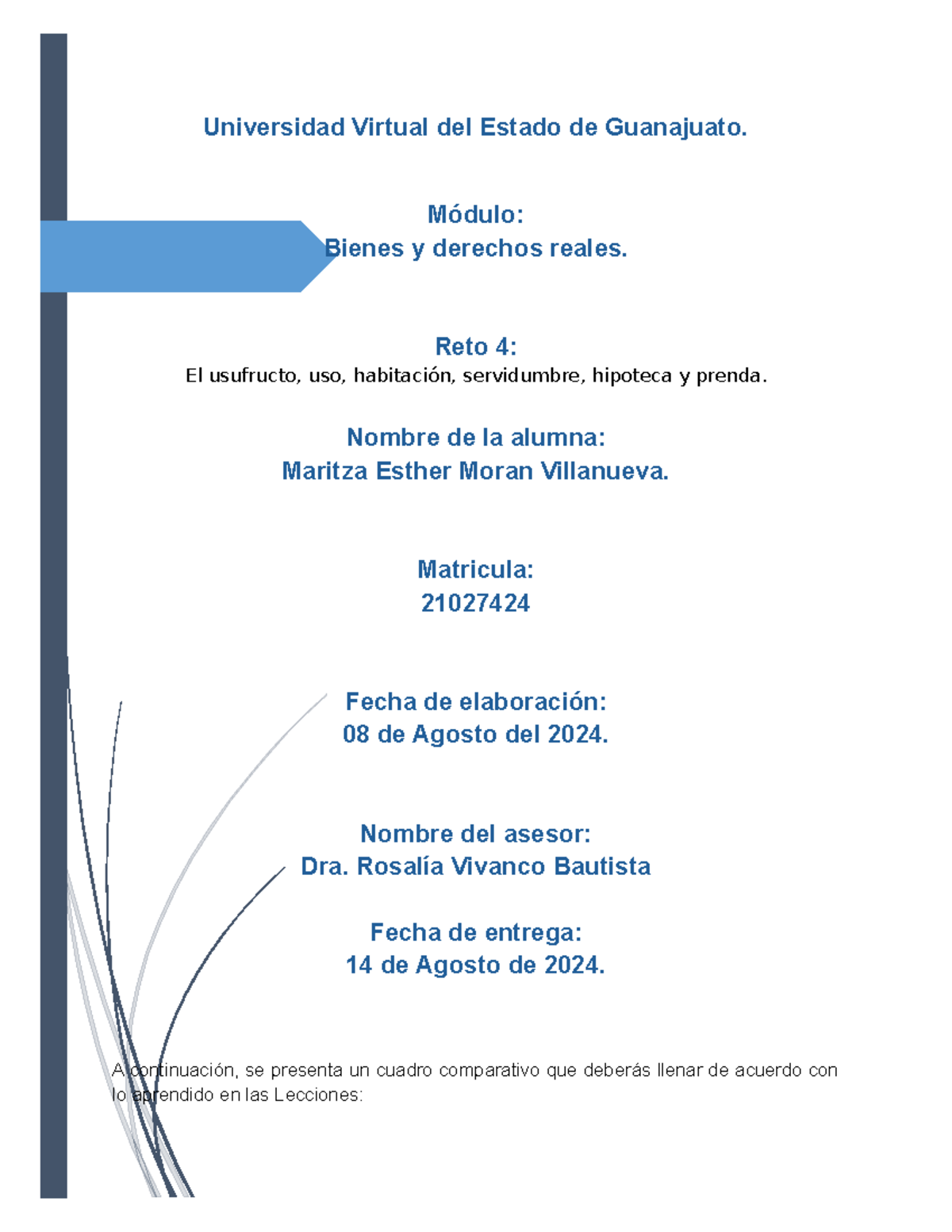 Reto 4: Usufructo, Uso, Habitación, Servidumbre, Hipoteca y Prenda - U3 ...