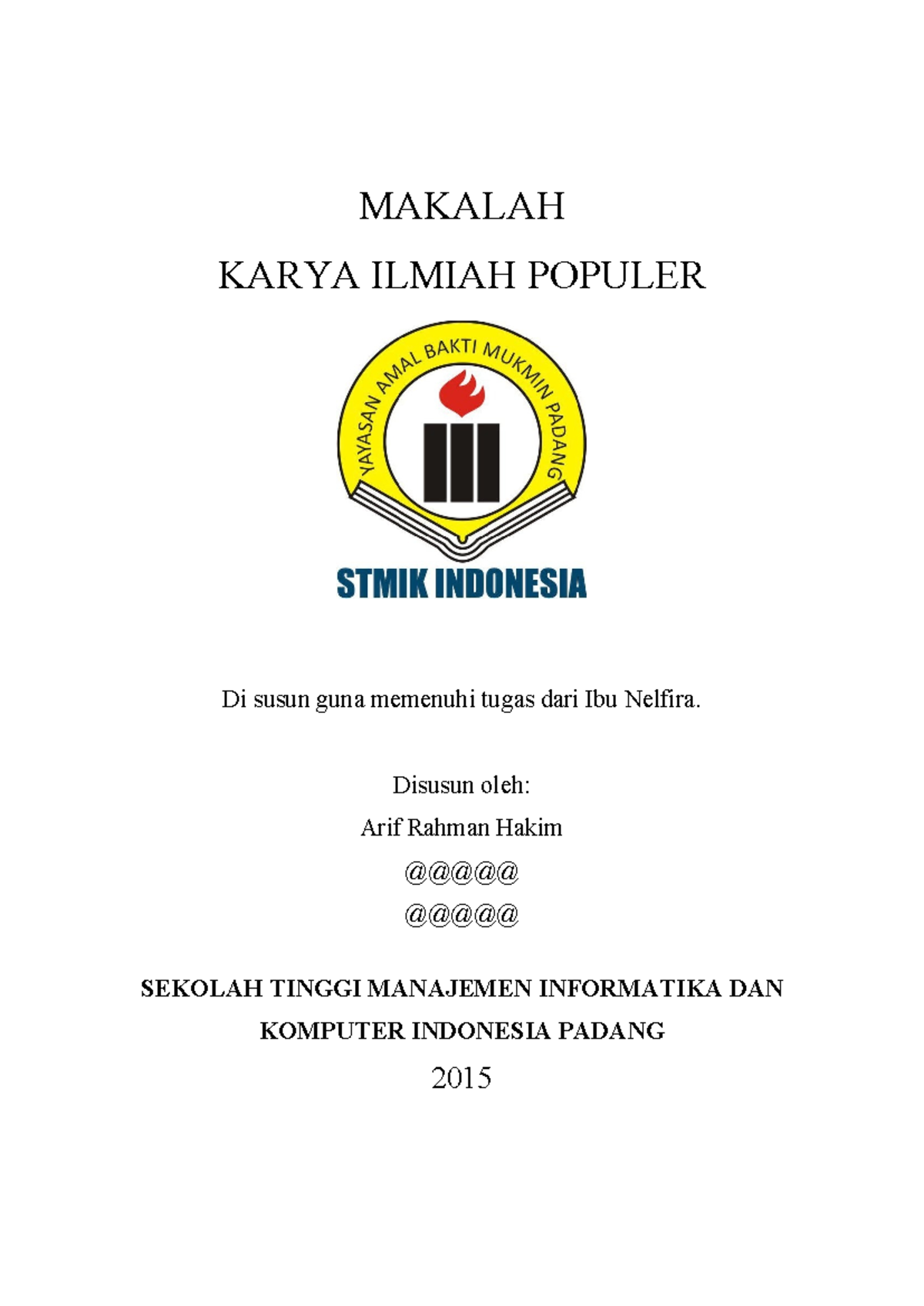 Makalah Karya Ilmiah Populer - Penulisan Ilmiah (PIN 101) - Studocu
