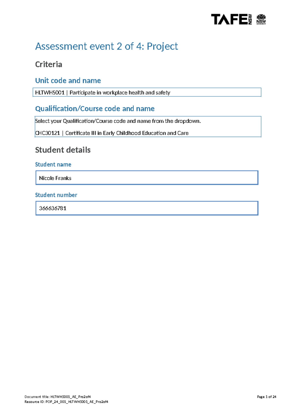 HLTWHS001 Assessment Event 2 of 4: Project Criteria for Early Childhood ...