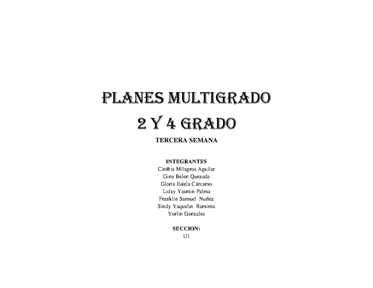 PLAN DE CLASE ESPAÑOL MULTIGRADO 2 y 4 GRADO TERCERA SEMANA - Studocu