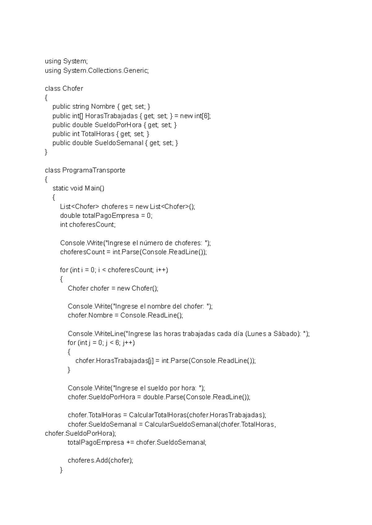 Practica Transporte - tarea - using System; using System.Collections ...