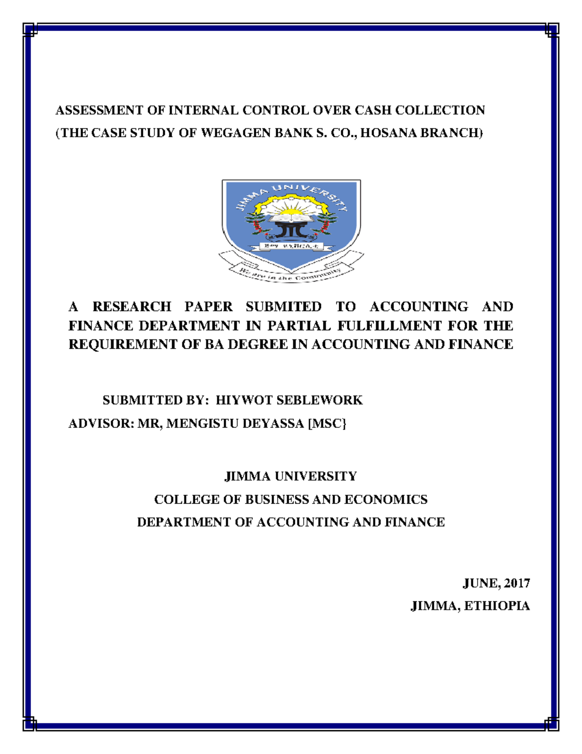 Assessment of Internal Control Over Cash Collection in ACCT 11 - Studocu