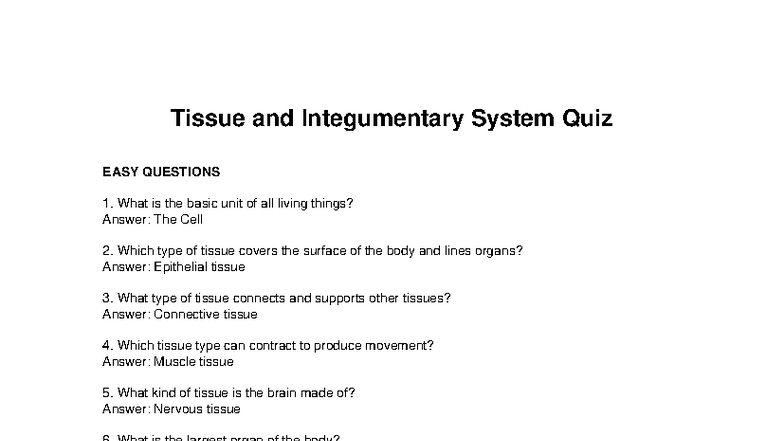 Tissue and Integumentary System Quiz: Easy to Hard Questions - Studocu