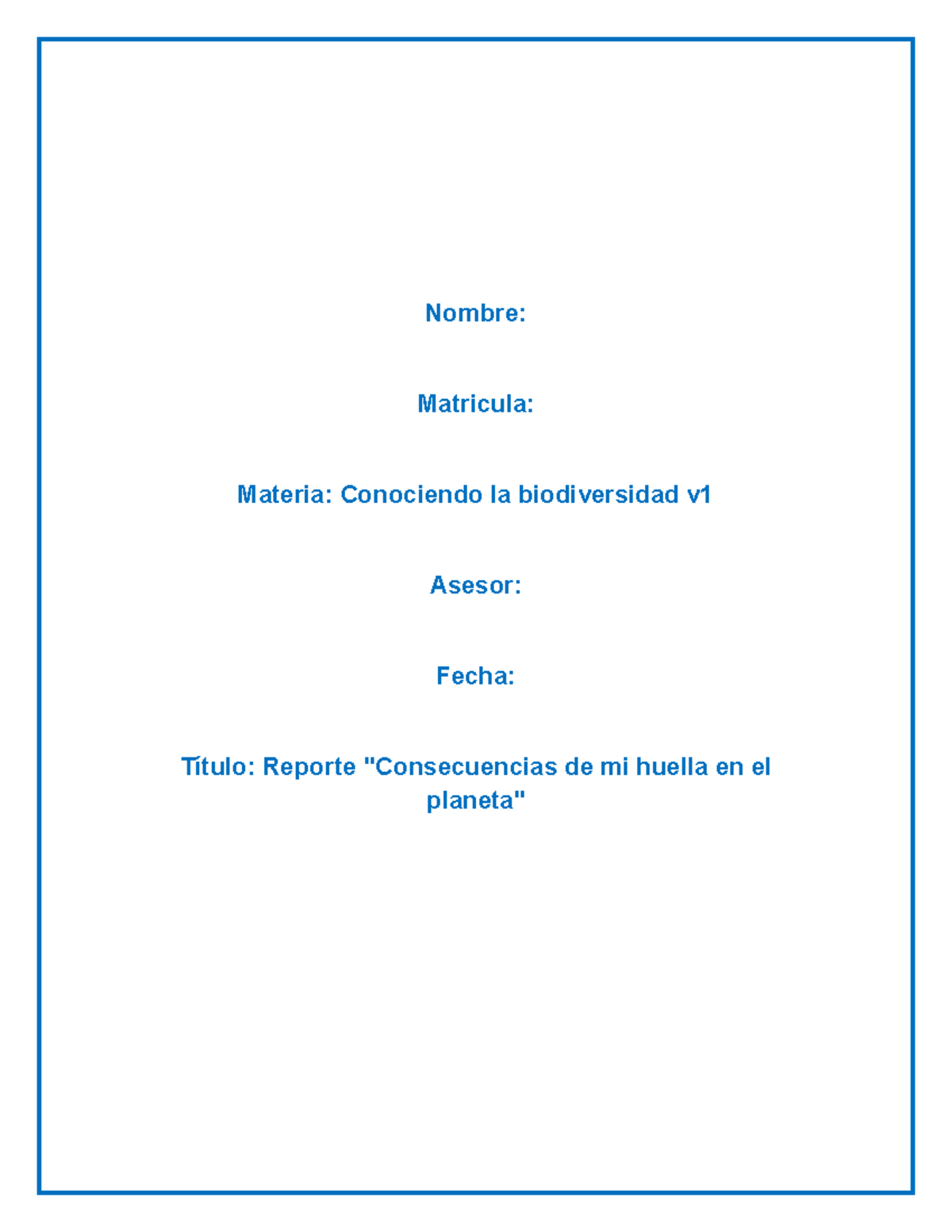Reporte de Huella Ambiental y Propuestas de Solución - BIO EA4 - Studocu