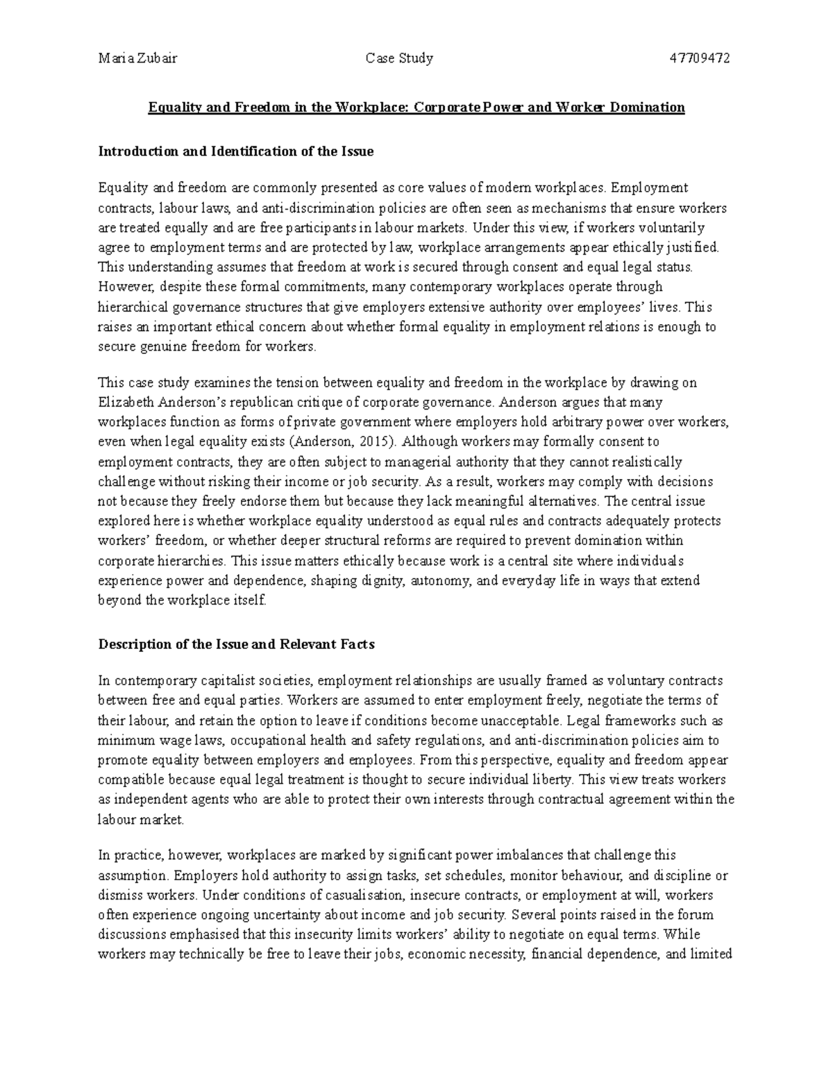 Case Study 47709472: Equality vs. Freedom in the Workplace Dynamics ...