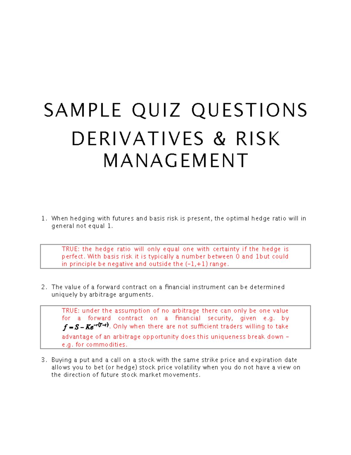 SAMPLE QUIZ QUESTIONS: DERIVATIVES RISK MANAGEMENT - Studocu