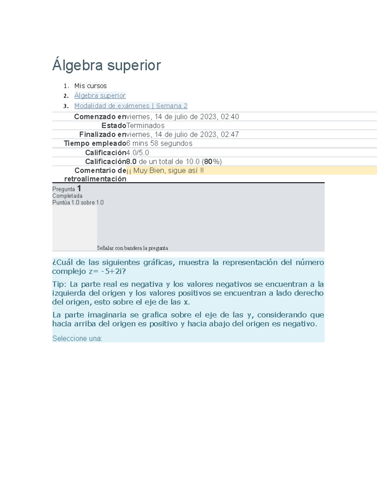 Examen de Álgebra Superior 2: Preguntas y Respuestas - Studocu