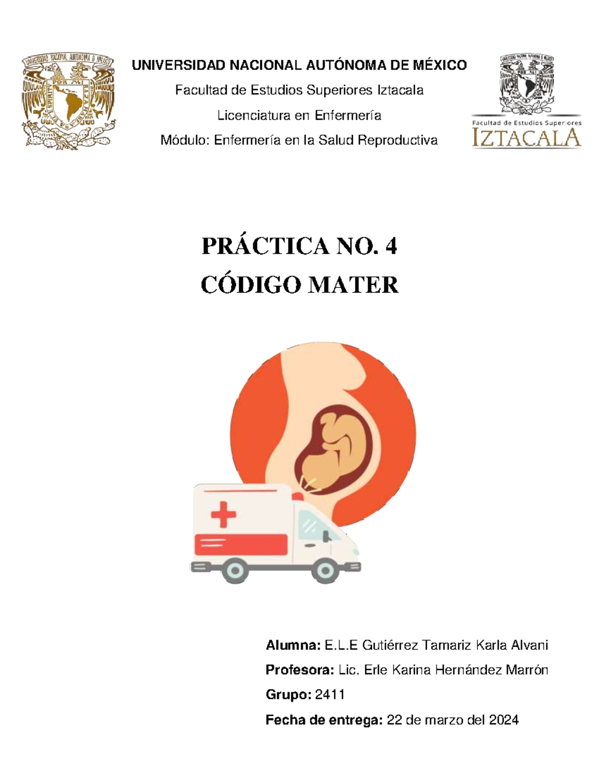 Práctica No. 4: Implementación del Código Mater en Emergencias Obstétricas - Studocu