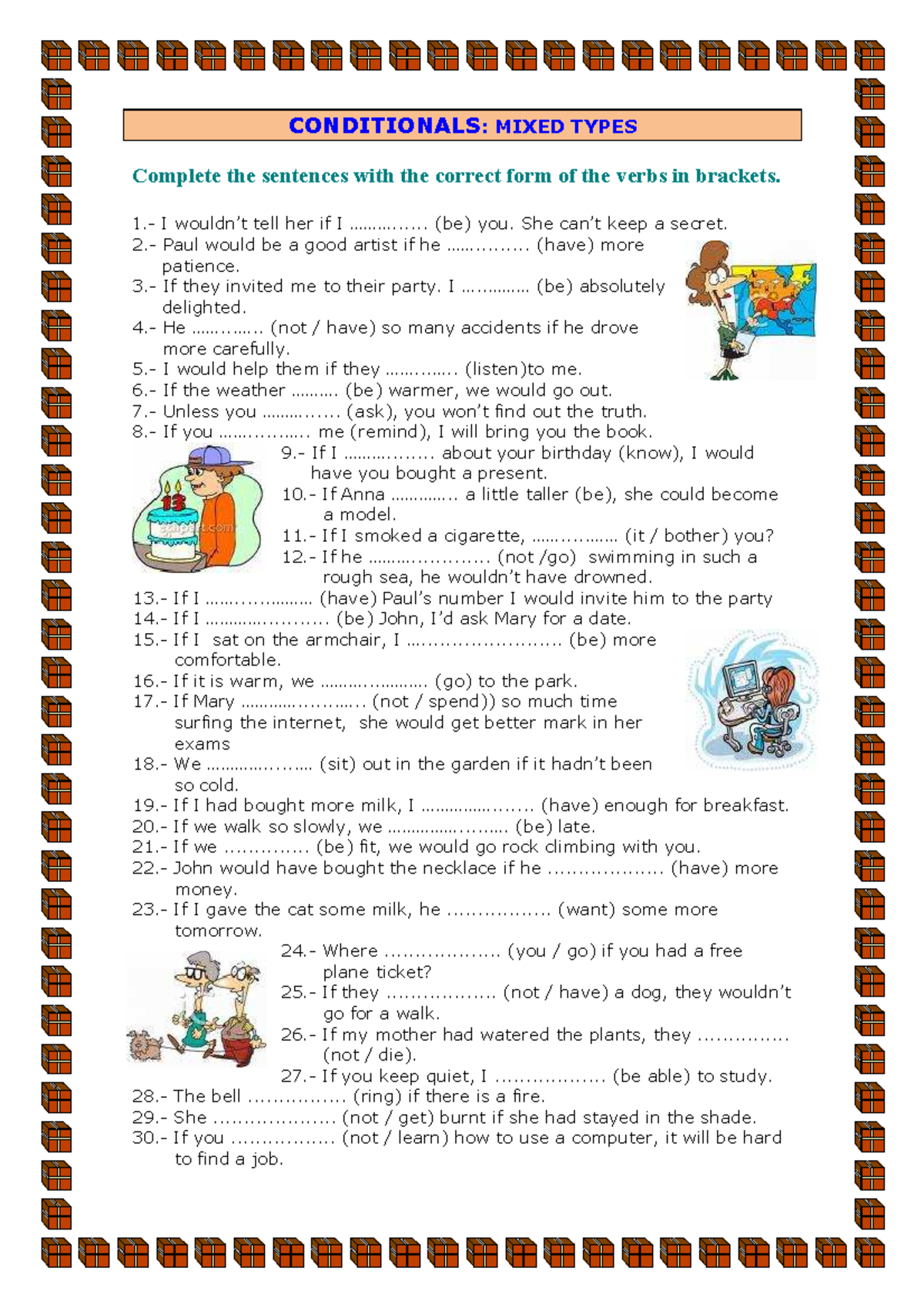 Conditionals Mixed Types III: Complete the Sentences Exercise - Studocu