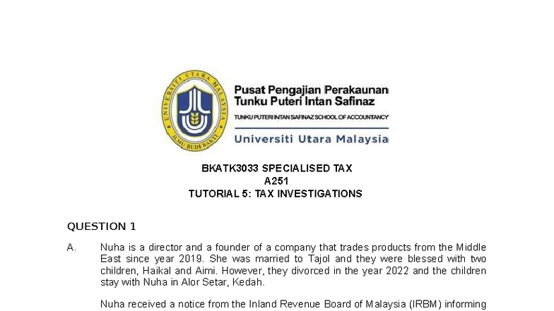 BKATK3033 SPECIALISED TAX A251 TUTORIAL 5: TAX INVESTIGATIONS - Studocu