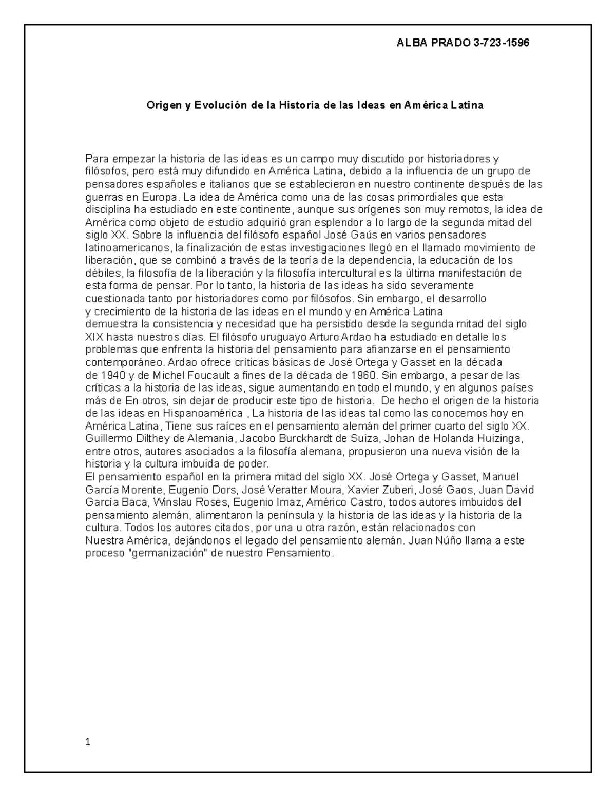 Origen y Evolución de la Historia de las Ideas en América Latina - Studocu