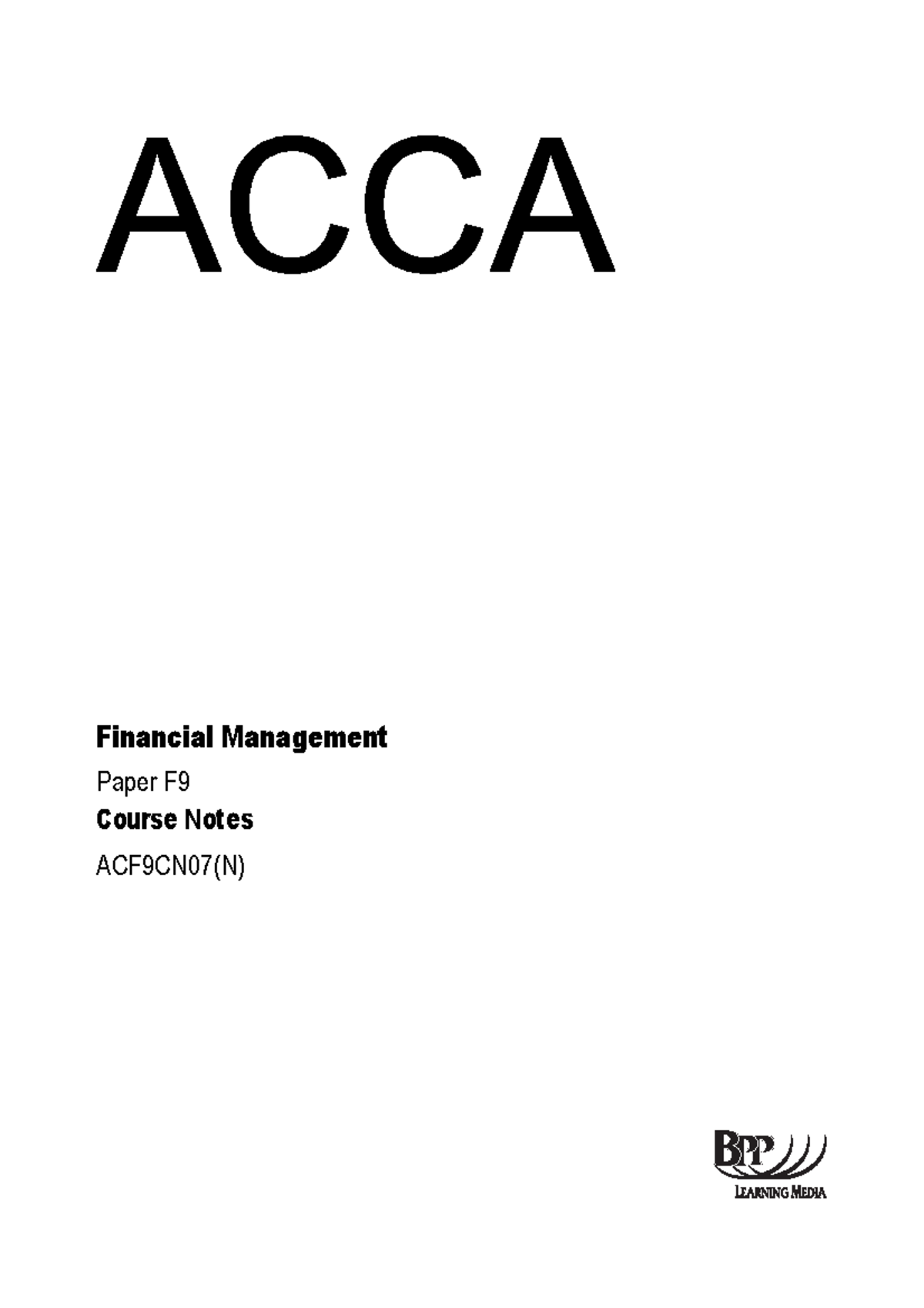ACCA F9 Financial Management Course Notes Overview ACF9CN07(N) - Studocu