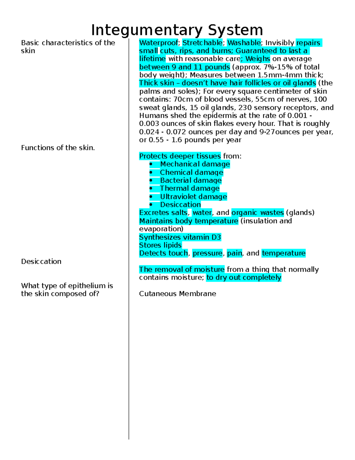 Module 5 Review Guide - Integumentary System Basic characteristics of ...