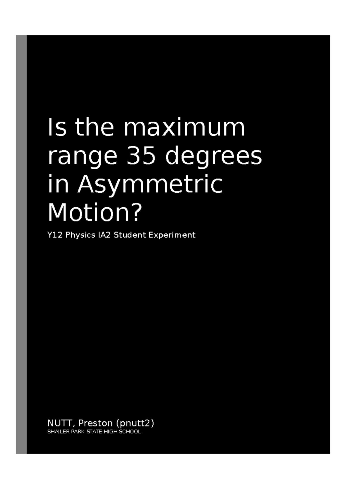 Y12 Physics IA2: Investigating Maximum Range in Asymmetric Motion - Studocu
