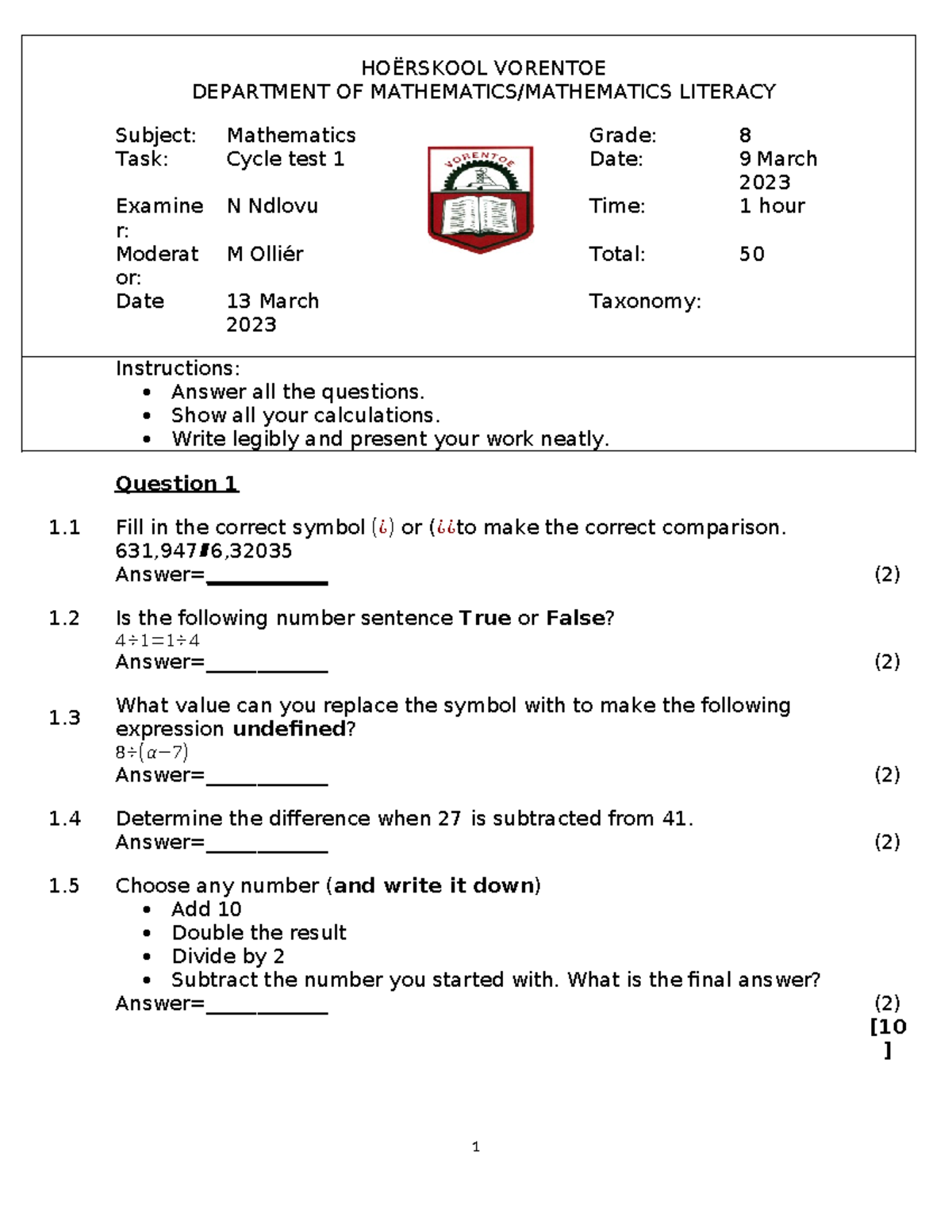 TERM 1 Cycle TEST final - Term test - HOËRSKOOL VORENTOE DEPARTMENT OF ...