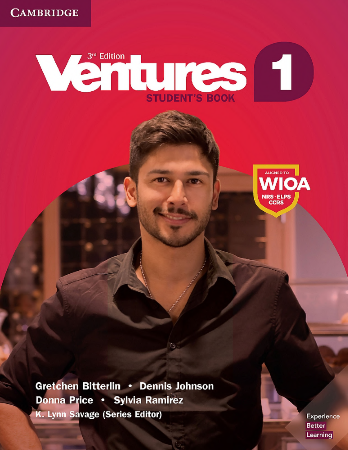Ventures 3rd Edition 1 Student's Book: Aligned to WIOA NRS.ELPS CCRS ...