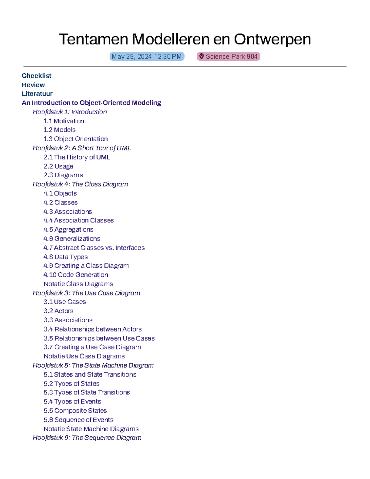 Tentamen Modelleren en Ontwerpen (Science Park 904) - Checklist en ...